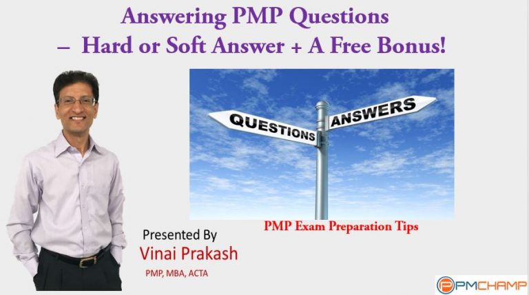 PMP Questions - Choosing Hard Answers vs. Soft, Generic Answers | PMChamp