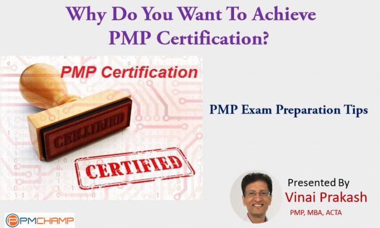 Why Do You Want To Achieve PMP Certification? | PMChamp